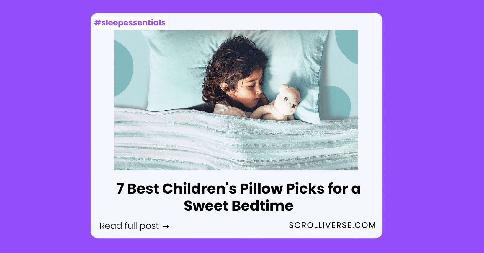 Best Children’s Pillow (Top 7 for Sweet Sleep)