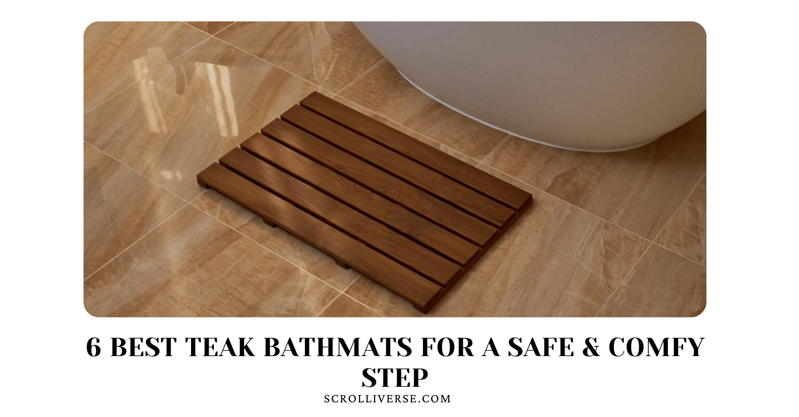 Best Teak Bathmat for Style & Safety
