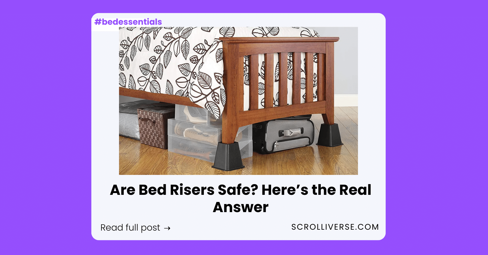 Are Bed Risers Safe? What You Need to Know Before You Buy
