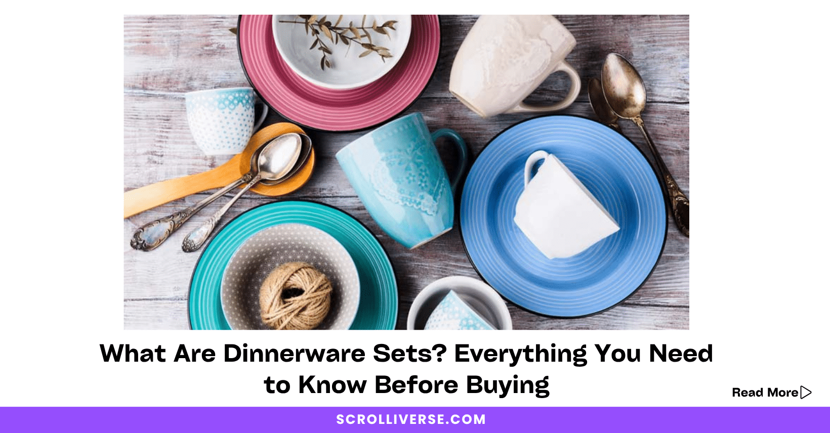 What Are Dinnerware Sets? Types, Materials & When to Use